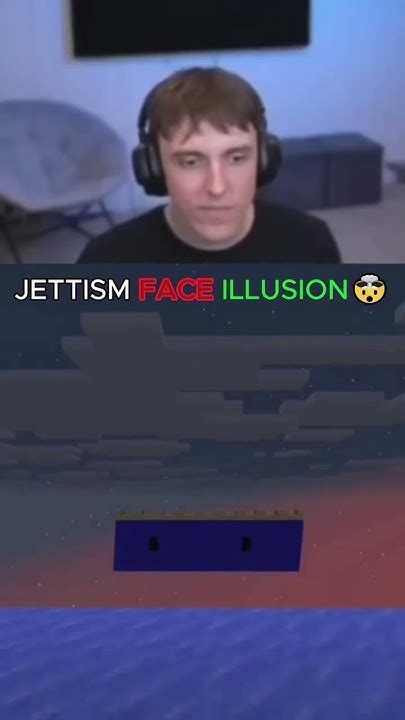 Jettism Face Illusion😳 Youtube