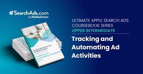 Tracking And Automating Ad Activities