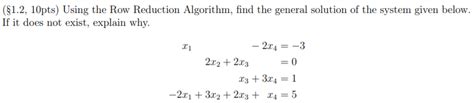 Solved 12 10pts Using The Row Reduction Algorithm Find