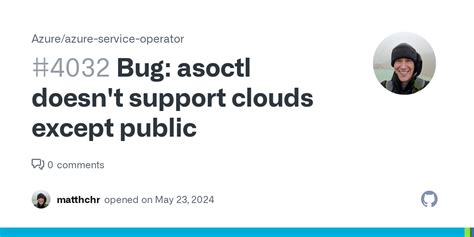 Bug Asoctl Doesnt Support Clouds Except Public · Issue 4032 · Azureazure Service Operator