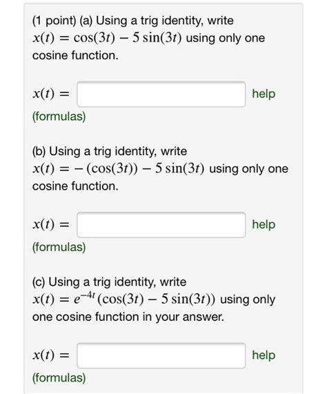 Solved 1 Point A Using A Trig Identity Write Xt