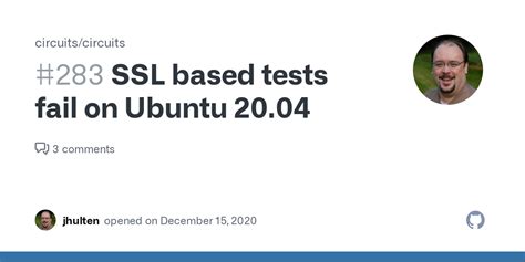 SSL Based Tests Fail On Ubuntu Issue Circuits Circuits GitHub