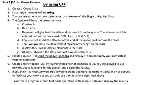 Task 2 50 ﻿pts ﻿queue Reverse By Using