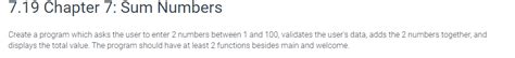 Solved 7 Iy Chapter L Sum Numbers Create A Program Which Chegg