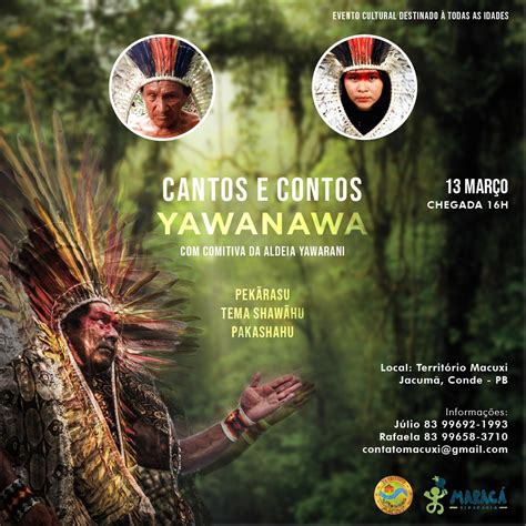 Apoio à Comitiva Yawanawa Da Aldeia Yawarani Maracá Cidadania