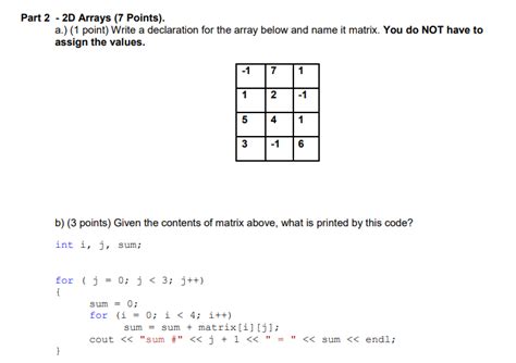 Solved Part 2 2d Arrays 7 Points A 1 Point Write A