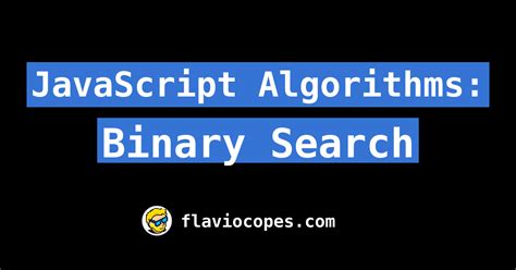 Javascript Algorithms Binary Search