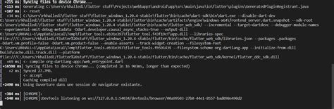 Flutter Stuck At Syncing Files To Device Chrome When Trying To Run A