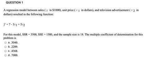 Solved Question 1 A Regression Model Between Sales Y In