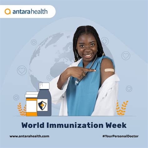 Worldimmunizationweek Vaccineswork Stayprotected Antara Health