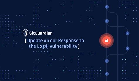 Gitguardians Response To The Apache Log4jlog4shell Vulnerability
