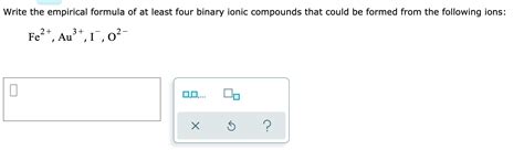solved write the empirical formula of at least four binary