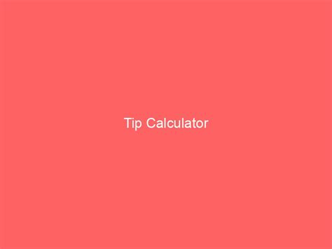Tip Calculator