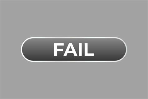 Fail Button Speech Bubble Banner Label Fail 23250756 Vector Art At