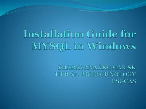 Installation Guide For Mysql In Windows Pptx Operating Systems Computer Software And