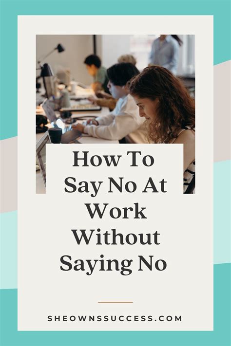 How To Say No Without Saying No 13 Options For Every Occasion Artofit