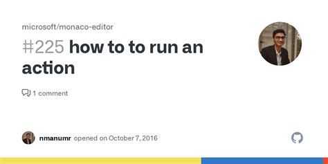 how to to run an action · issue 225 · microsoft monaco editor · github