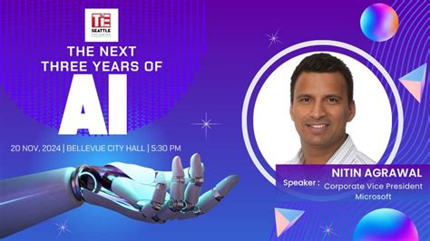 Ai Futureofai Innovation Tieseattle Nitinagrawal Microsoftai Aileaders Entrepreneurs