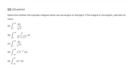 Solved Q5 20 ﻿points Determine Whether The Improper