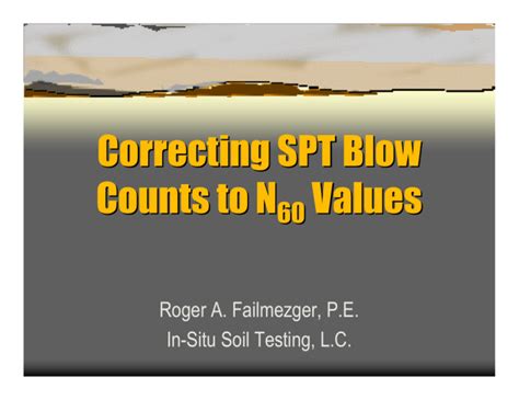 Correcting Spt Blow Counts To N60 Values