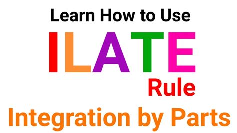 Ilate Rule Integration By Parts Youtube Ilate Rule Integration By Parts Youtube