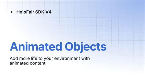 Animated Objects HoloFair SDK V4