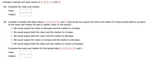 [solved] consider a sample with data values of 5 16 8 21