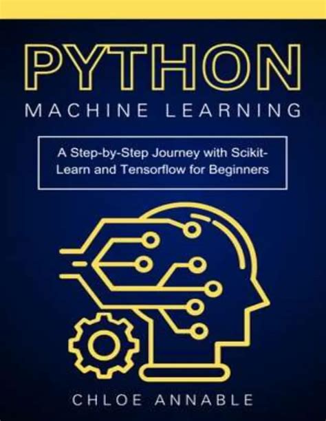 🔥 Скачать бесплатно Python Machine Learning A Step By Step Journey