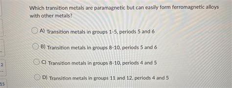 Solved Which Transition Metals Are Paramagnetic But Can