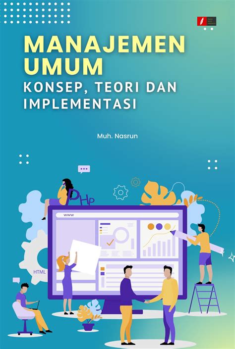 MANAJEMEN UMUM KONSEP TEORI DAN IMPLEMENTASI