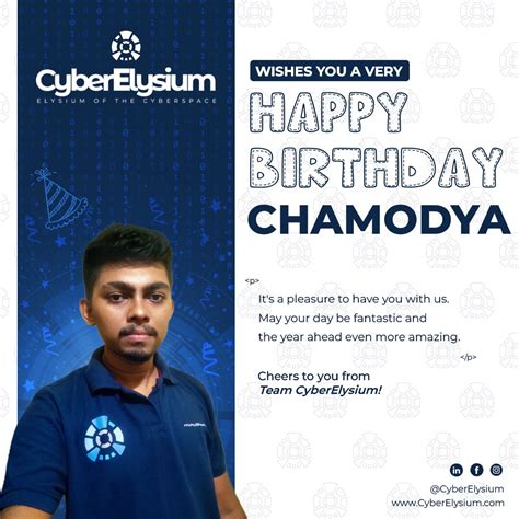 Cyberelysium Pvt Ltd On Linkedin Happy Birthday Chamodya Punsara 🎂