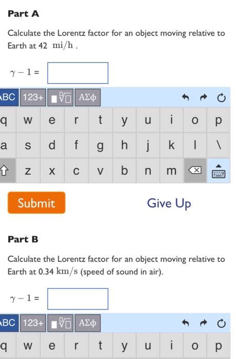 Solved Part A Calculate The Lorentz Factor For An Object