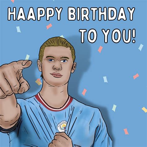 Erling Haaland Birthday Confetti Exploding Greetings Card Boomf
