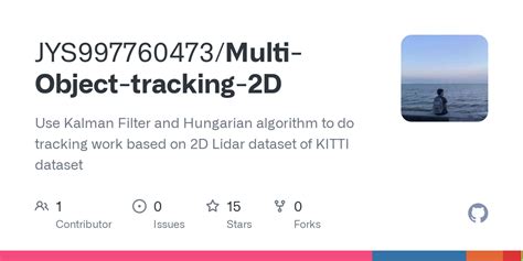 Github Jys997760473 Multi Object Tracking 2d Use Kalman Filter And Hungarian Algorithm To Do