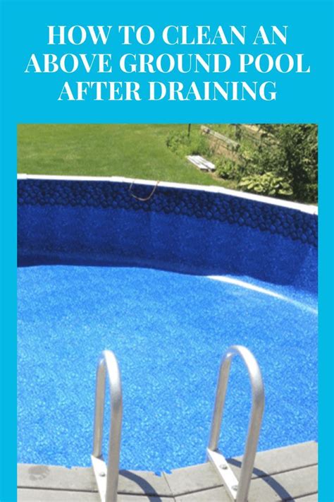 How To Clean An Above Ground Pool After Draining Artofit
