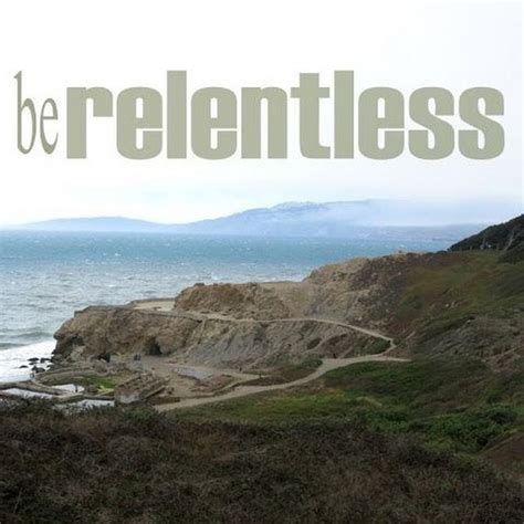 The Relentlessly Determined Lifestyle Youtube