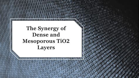The Interaction Between Dense Tio2 Layer And Mesoporous Tio2 Layer