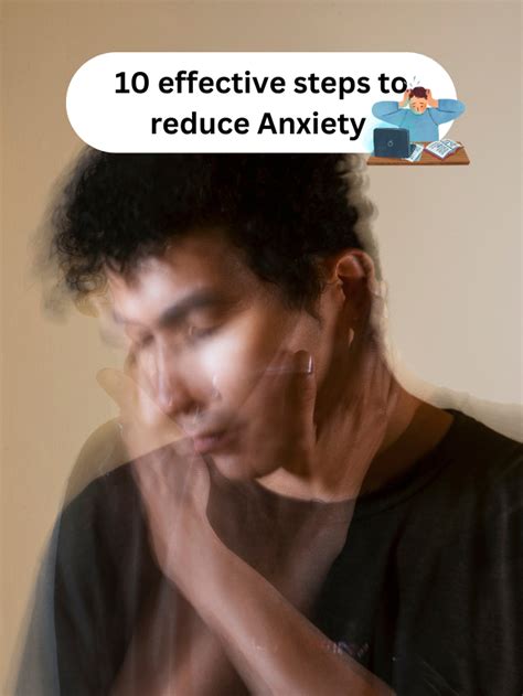 10 Effective Steps To Reduce Anxiety
