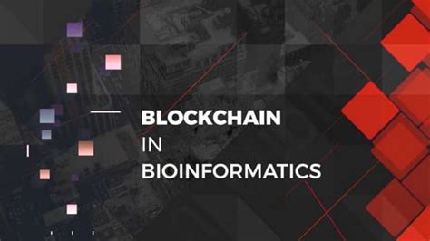 Blockchain In Bioinformatics Pptx