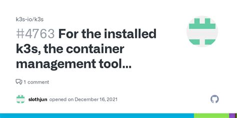 For The Installed K3s The Container Management Tool Cannot Be Switched Docker · Issue 4763