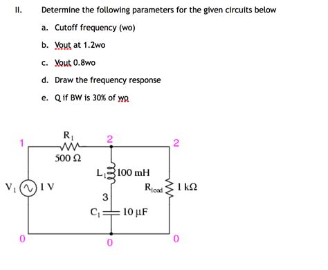 Solved Determine The Following Parameters For The Given