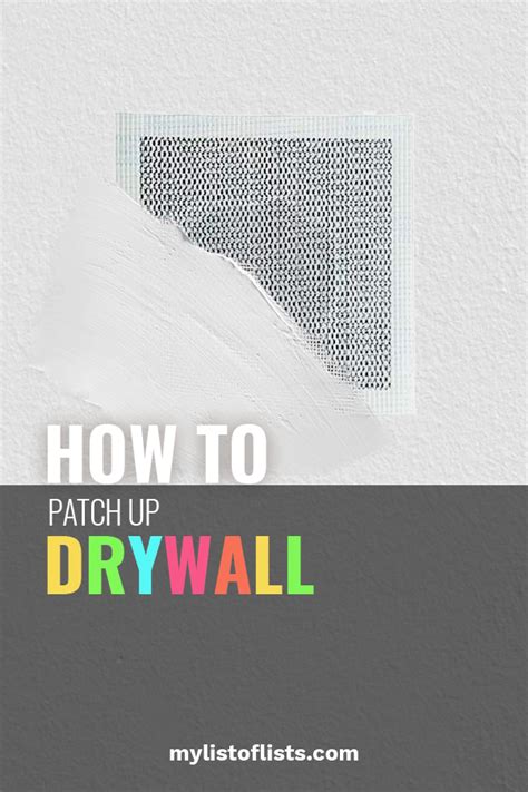 How To Patch Up Drywall My List Of Lists