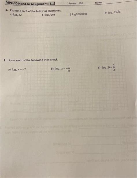 Solved 1 Evaluate Each Of The Following Logarithms A