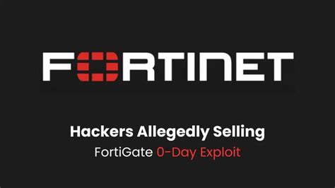 Hackers Allegedly Selling Fortigate Firewall 0 Day Exploit On Dark Web Forum Emruz