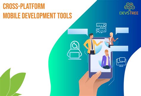 Cross Platform Mobile Development Tools Devstree It Solutions