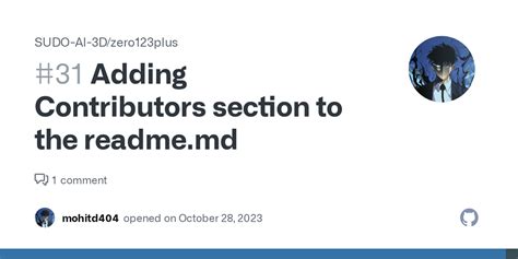 Adding Contributors Section To The Readmemd · Issue 31 · Sudo Ai 3dzero123plus · Github