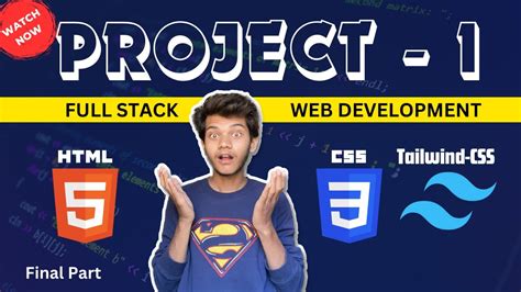 Html And Tailwind Css Project 1 Final Part Full Stack Web Development Course Telugu Youtube