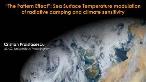 Ppt The Pattern Effect Sea Surface Temperature Modulation Of