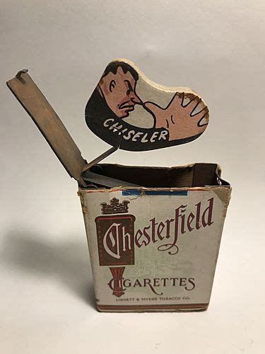 Chiseler Cigarettes Just Curiosities