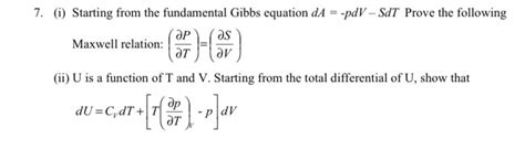 Solved Help I Starting From The Fundamental Gibbs Equation Chegg